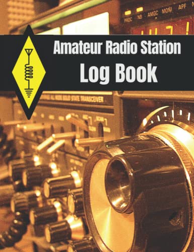 Amateur Radio Station Log Book: Ham Radio QSO Paper Logbook (1300 ...