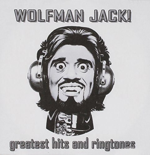 - Wolfman JAck!, Greatest Hits and Ringtones by Wolfman Jack - Amazon ...