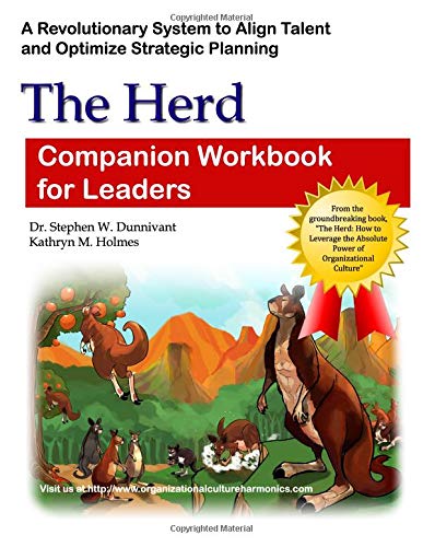 The Herd: Companion Workbook for Leaders (The Herd: Organizational ...