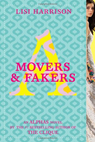 Movers & Fakers (Alphas, No. 2): Harrison, Lisi: 0884475751236: Amazon ...