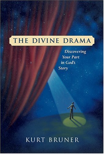 The Divine Drama: Bruner, Kurt D.: 9780842338394: Amazon.com: Books