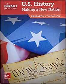IMPACT Social Studies, U.S. History: Making a New Nation, Grade 5 ...
