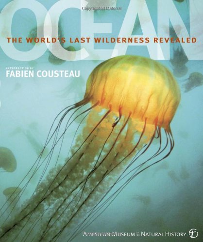 Ocean: The World's Last Wilderness Revealed: Dinwiddie, Robert, Eales ...