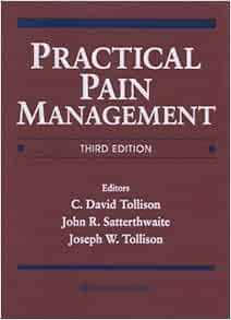 Practical Pain Management: 9780781731607: Medicine & Health Science ...