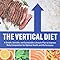 The Vertical Diet: Efferding, Stan, McCune, Damon: 9781628601343 ...