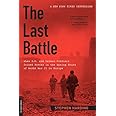 The Last Battle: When U.S. and German Soldiers Joined Forces in the ...