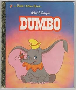 Dumbo: Amazon.co.uk: Golden Books Publishing Company: Books