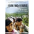 Amazon.com: Sin Nombre : Paulina Gaitan, Edgar Flores, Kristyan Ferrer ...