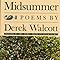 Midsummer: Walcott, Derek: 9780374518639: Amazon.com: Books