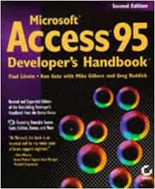 Microsoft Access 95 Developer's Handbook: 9780782117653: Computer Science Books @ Amazon.com