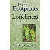 Poustinia: Encountering God in Silence, Solitude and Prayer (Madonna ...