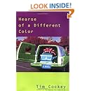 Hearse of a Different Color: Tim Cockey: 9780786865710: Amazon.com: Books