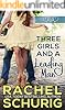 Three Girls and a Baby - Kindle edition by Rachel Schurig. Literature ...