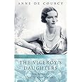 The Viceroy's Daughters: The Lives of the Curzon Sisters (Women in ...