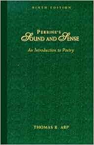 Perrine's Sound and Sense: An Introduction to Poetry (9th Edition ...