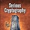 Serious Cryptography: A Practical Introduction to Modern Encryption: Amazon.de: Aumasson, Jean ...