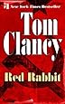 Red Rabbit (Tom Clancy): Tom Clancy: 9780425191187: Amazon.com: Books