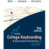 Gregg College Keyboarding & Document Processing (GDP); Lessons 1-120 ...