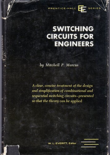 Switching circuits for engineers (Prentice-Hall electrical engineering ...