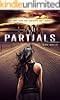 Amazon.com: Fragments (Partials Sequence Book 2) eBook: Dan Wells ...