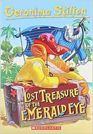 Geronimo Stilton #1: Lost Treasure of the Emerald Eye: Geronimo Stilton ...