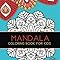 Mandala Coloring Book for Kids: Big Mandalas to Color for Relaxation ...