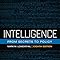 Intelligence: From Secrets to Policy: Lowenthal, Mark M.: 9781544325064 ...