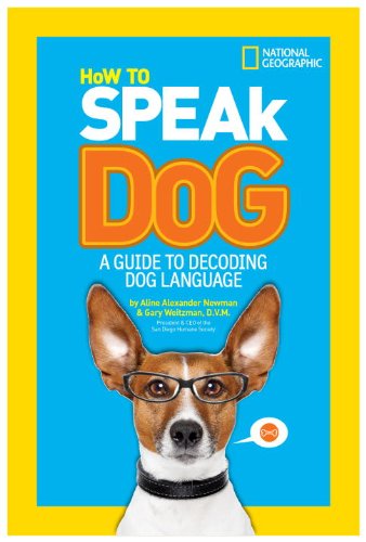 How to Speak Dog: A Guide to Decoding Dog Language Book Review and ...