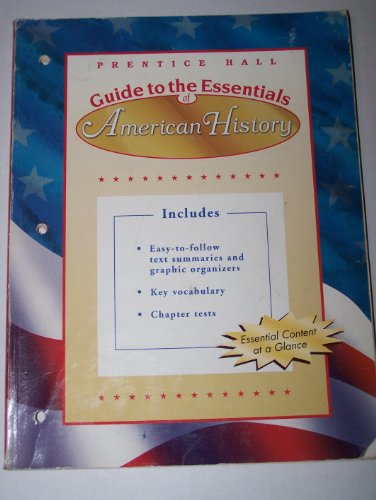 Guide to the Essentials of American History: Prentice Hall ...