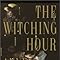 The Witching Hour (Anne Rice): Rice, Anne, Crouse, Lindsay ...