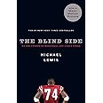 Amazon.com: The Blind Side: Evolution of a Game: 9780393330472: Lewis ...