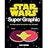 Super Graphic: A Visual Guide to the Comic Book Universe: Tim Leong ...