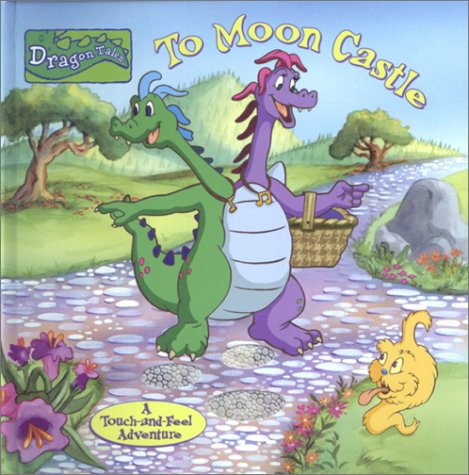To Moon Castle (Dragon Tales) : Cuddy, Robbin, Sesame Workshop ...