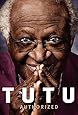 Tutu: Authorized: Allister Sparks, Mpho Tutu: 9780062087997: Amazon.com ...