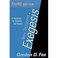 New Testament Exegesis: A Handbook for Students and Pastors(3rd Edition ...