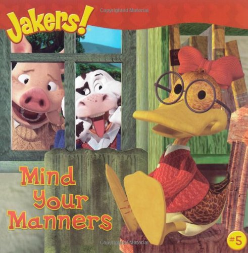 Mind Your Manners (Jakers!): Mason, Tom, Danko, Dan, Entara Ltd ...