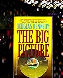 The Big Picture: Douglas Kennedy: 9780786862986: Amazon.com: Books