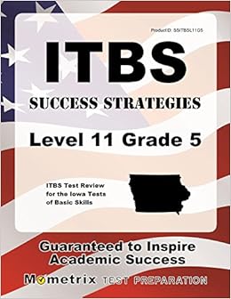 ITBS Success Strategies Level 11 Grade 5 Study Guide: ITBS Test Review ...