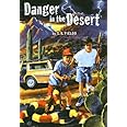 Danger In The Desert: Fields, T. S.: 9780873586641: Amazon.com: Books