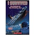 I Survived the Sinking of the Titanic, 1912: Lauren Tarshis, Scott Dawson