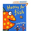 Amazon.com: Hooray for Fish! (9780763627416): Lucy Cousins: Books