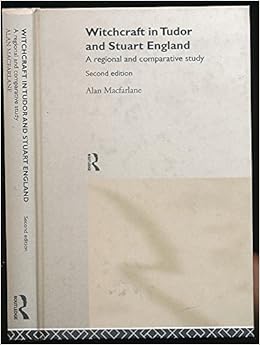 Witchcraft in Tudor and Stuart England: A regional and comparative ...