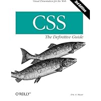CSS: The Definitive Guide: Meyer, Eric: 9780596527334: Amazon.com: Books
