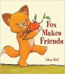 Fox Makes Friends: Hinkler Books Pty Ltd: 9781743088401: Amazon.com: Books