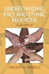 Understanding Race and Ethnic Relations book by Vincent N. Parrillo