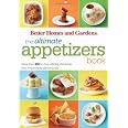 The Ultimate Appetizers Book: More than 450 No-Fuss Nibbles and Drinks ...