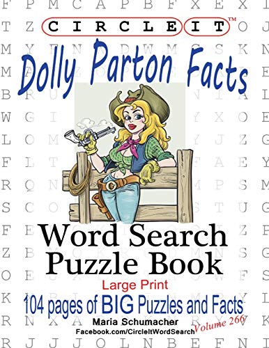 Circle It, Dolly Parton Facts, Word Search, Puzzle Book: Lowry Global ...