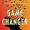 Game Changer: Shusterman, Neal: 9780061998683: Books