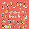 All About Friends (My First Book): Amazon.co.uk: Felicity Brooks, Mar ...