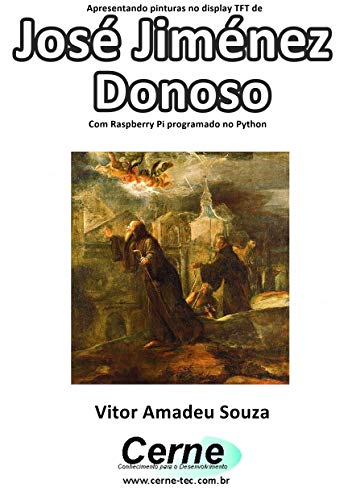 Apresentando Pinturas No Display Tft De José Jiménez Donoso Com 